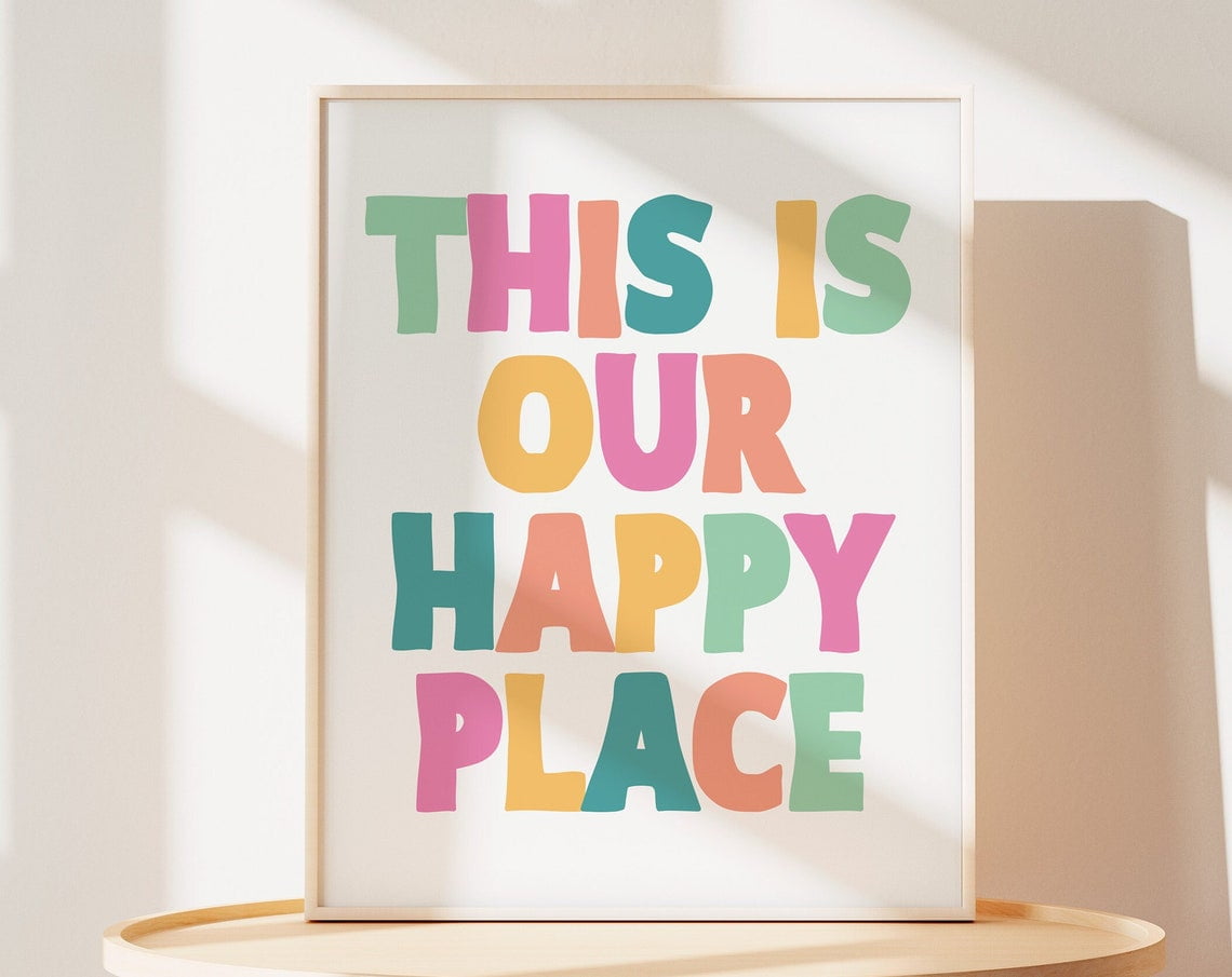 This Is Our Happy Place Print, Classroom Poster, Kids Room Wall Art ...