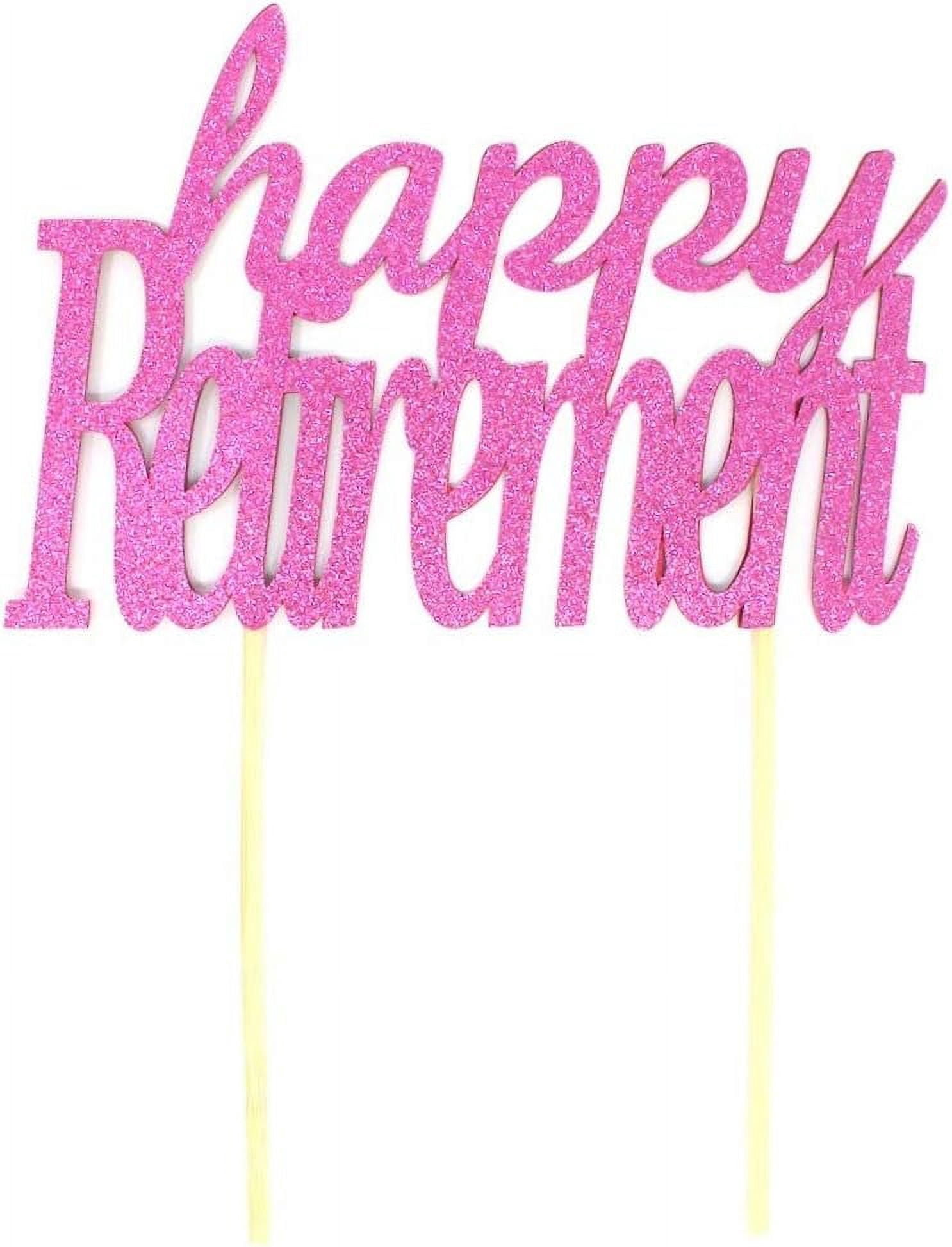 Happy Retirement Cake Topper, 1Pc () - Walmart.com