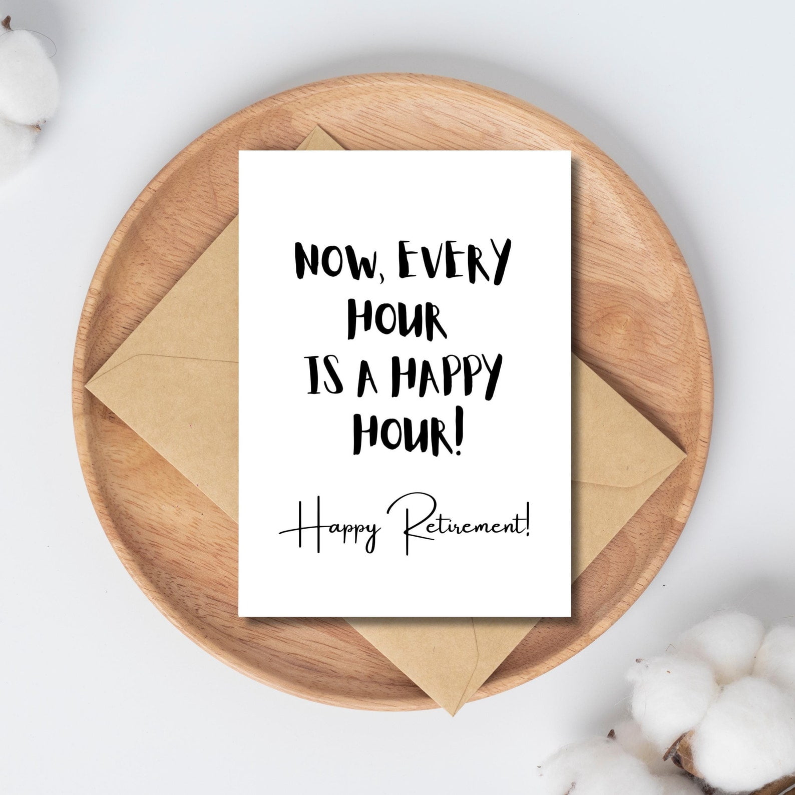 Happy Retirement Card - "Now, Every Hour is a Happy Hour!" Design ...