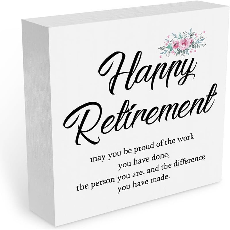 Happy Retirement Wood Box Sign Block Plaque, Floral Retirement Quote ...