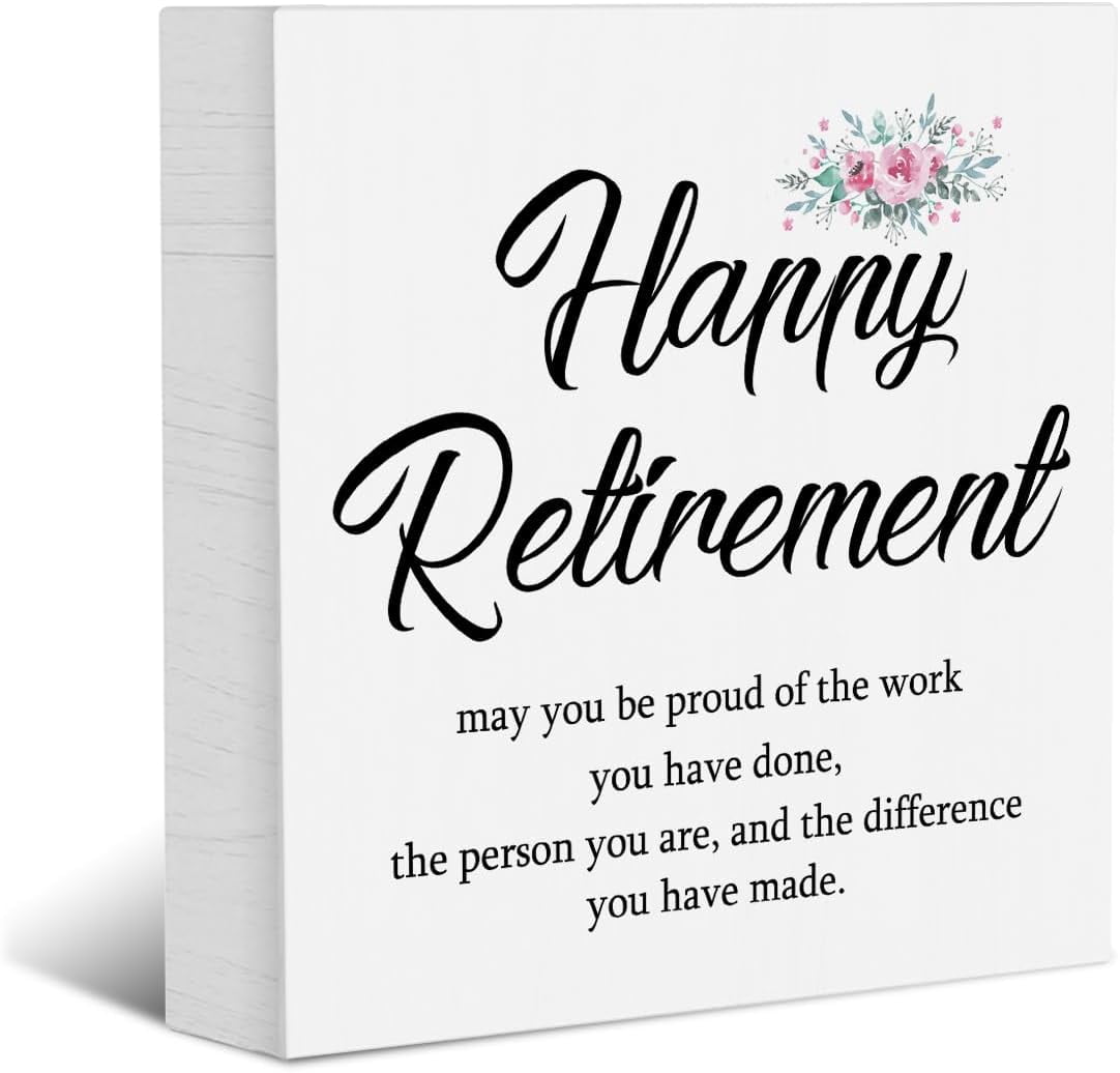 Happy Retirement Wood Box Sign Block Plaque, Floral Retirement Quote ...