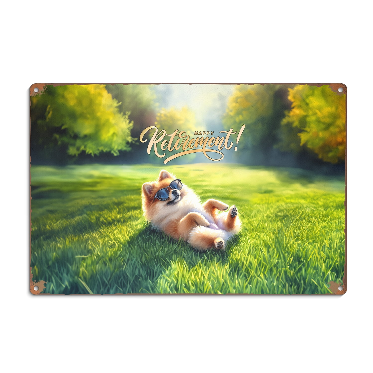 Happy Retirement with Pomeranian Enjoy Life Rest Time Horizontal Metal ...