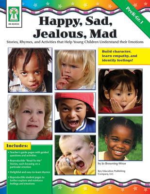 Pre-Owned Happy, Sad, Jealous, Mad, Grades Pk - 1: Stories, Rhymes, and ...