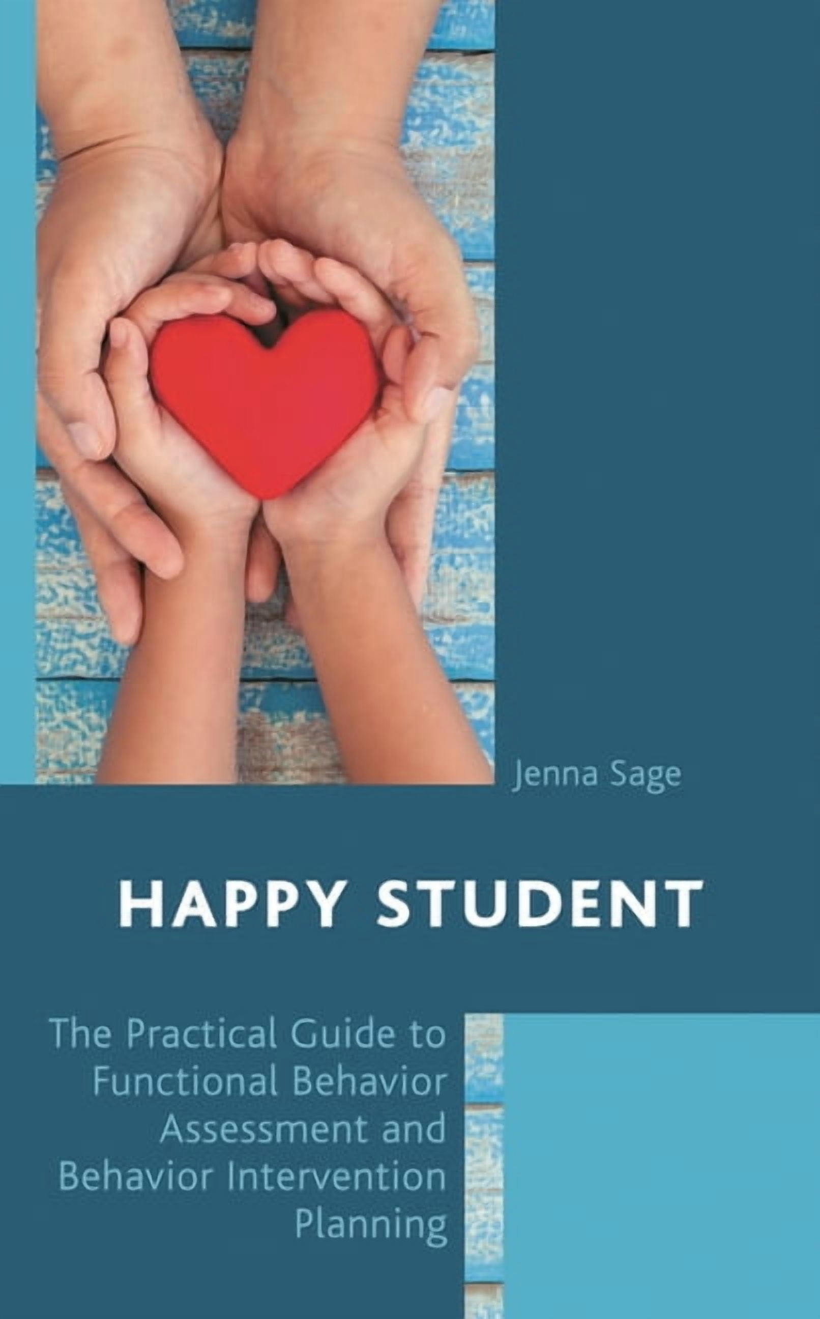 Happy Student: The Practical Guide to Functional Behavior Assessment ...