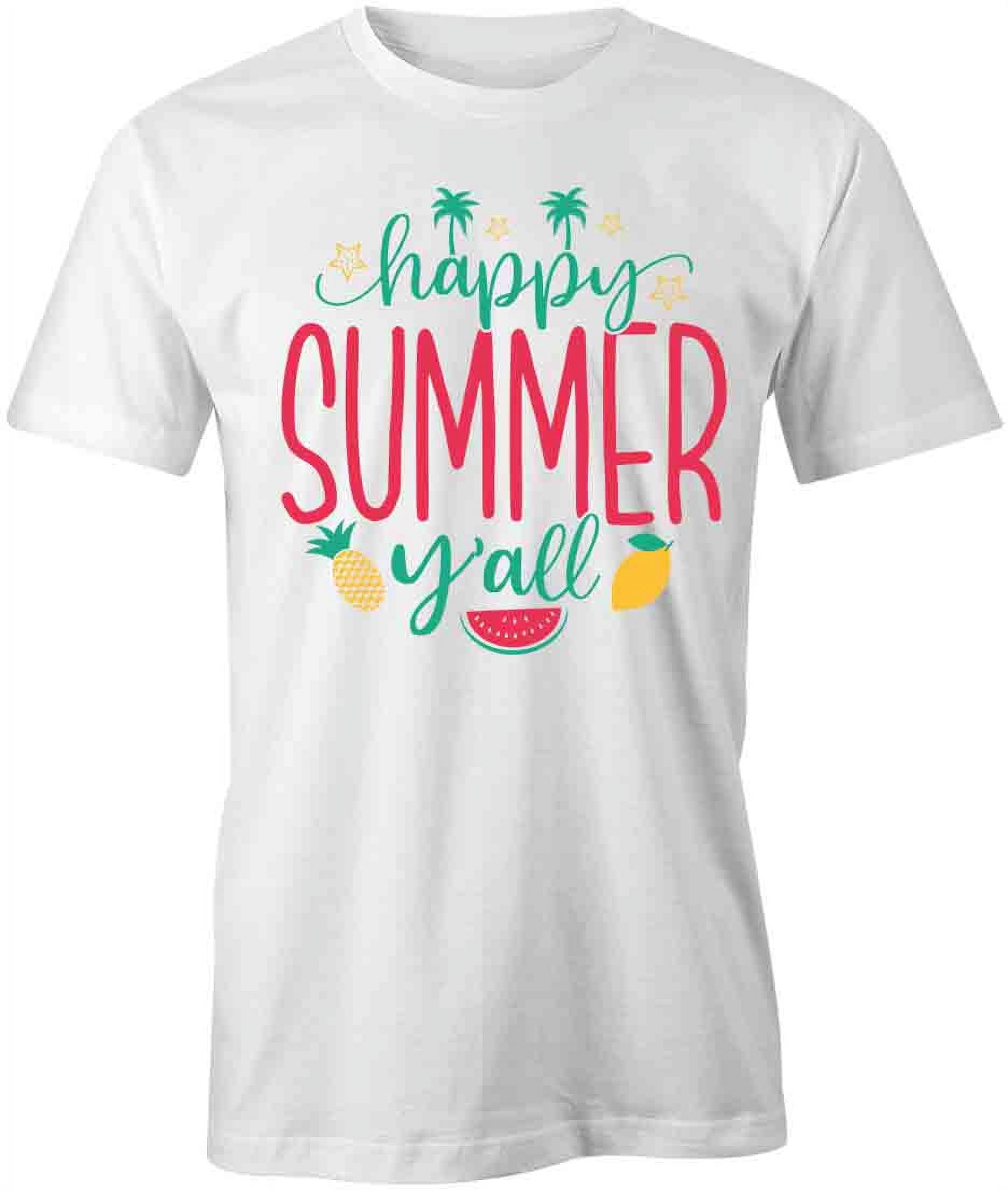 Happy Summer T-Shirt | Cool Summertime White Tee Gift - Walmart.com