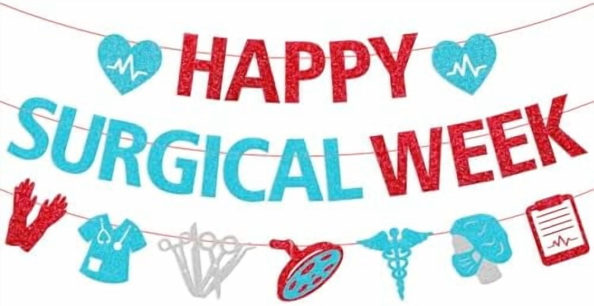 Happy Surgical Week Banner, Medical Party Decoration for Surgical ...