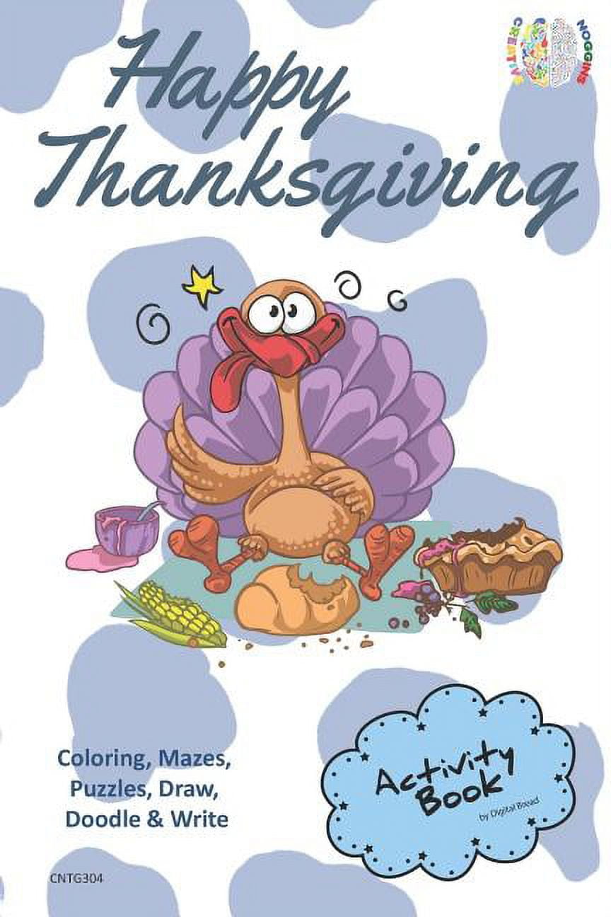 Happy Thanksgiving Activity Book Coloring, Mazes, Puzzles, Draw, Doodle ...