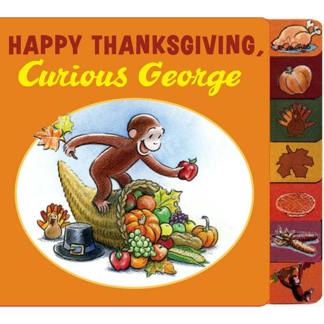 Happy Thanksgiving Curious George (Board Book) - Walmart.com