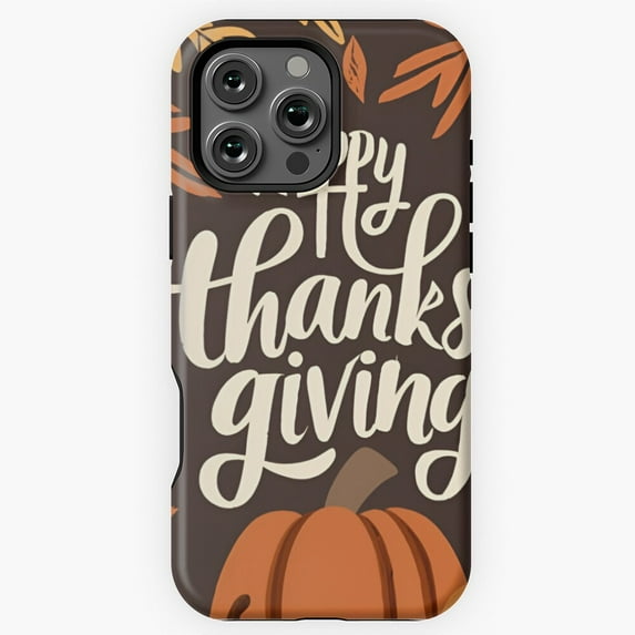 Happy Thanksgiving Pumpkin Phone Case for iPhone 11 12 13 14 15 16 17 ...