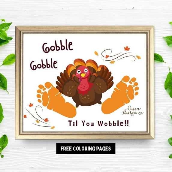 Happy Thanksgiving Turkey Footprint Art, Gobble Gobble Fall Handprint ...