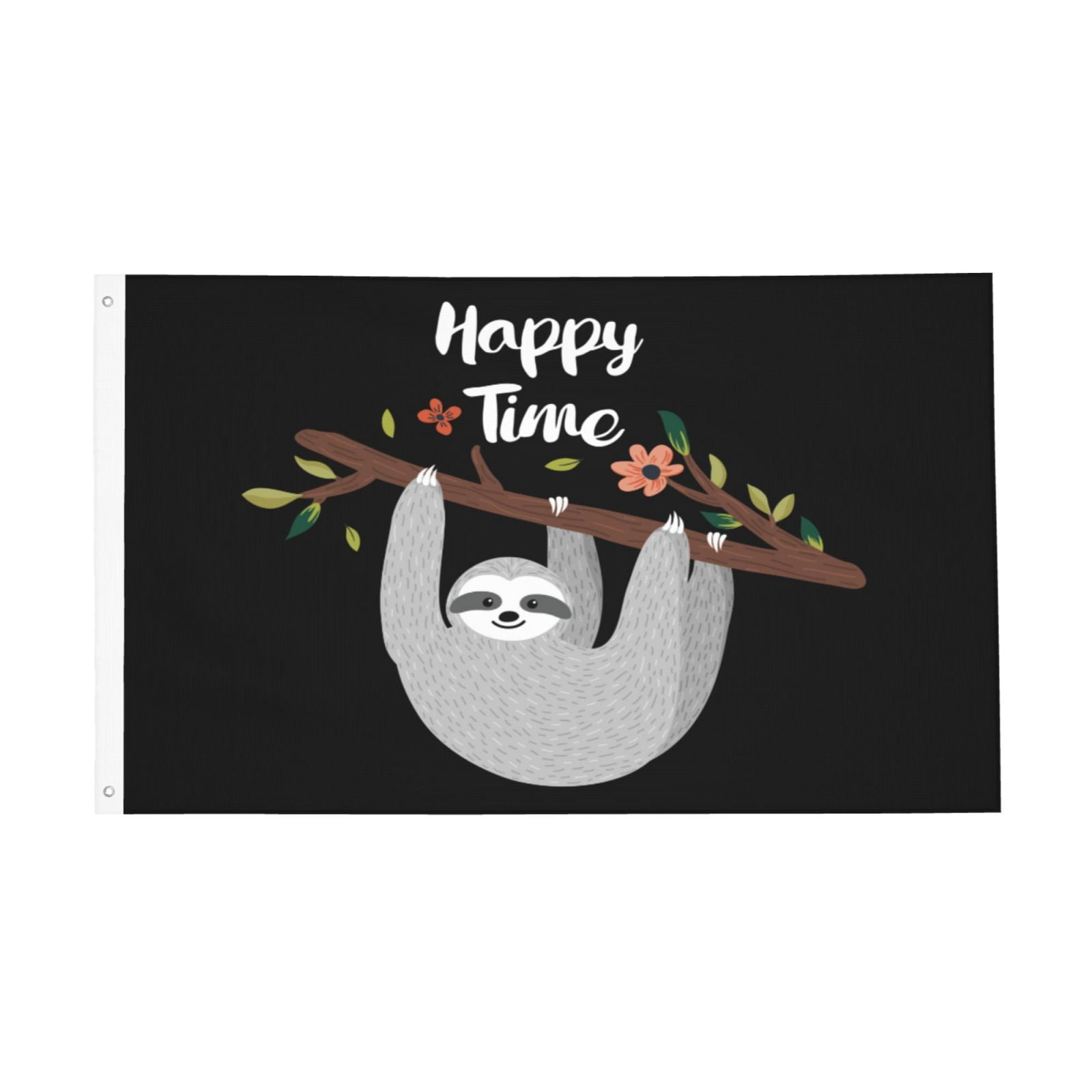 Happy Time Sloth Flag 3x5 Ft Outdoor Indoor With Grommet Garden Yard ...