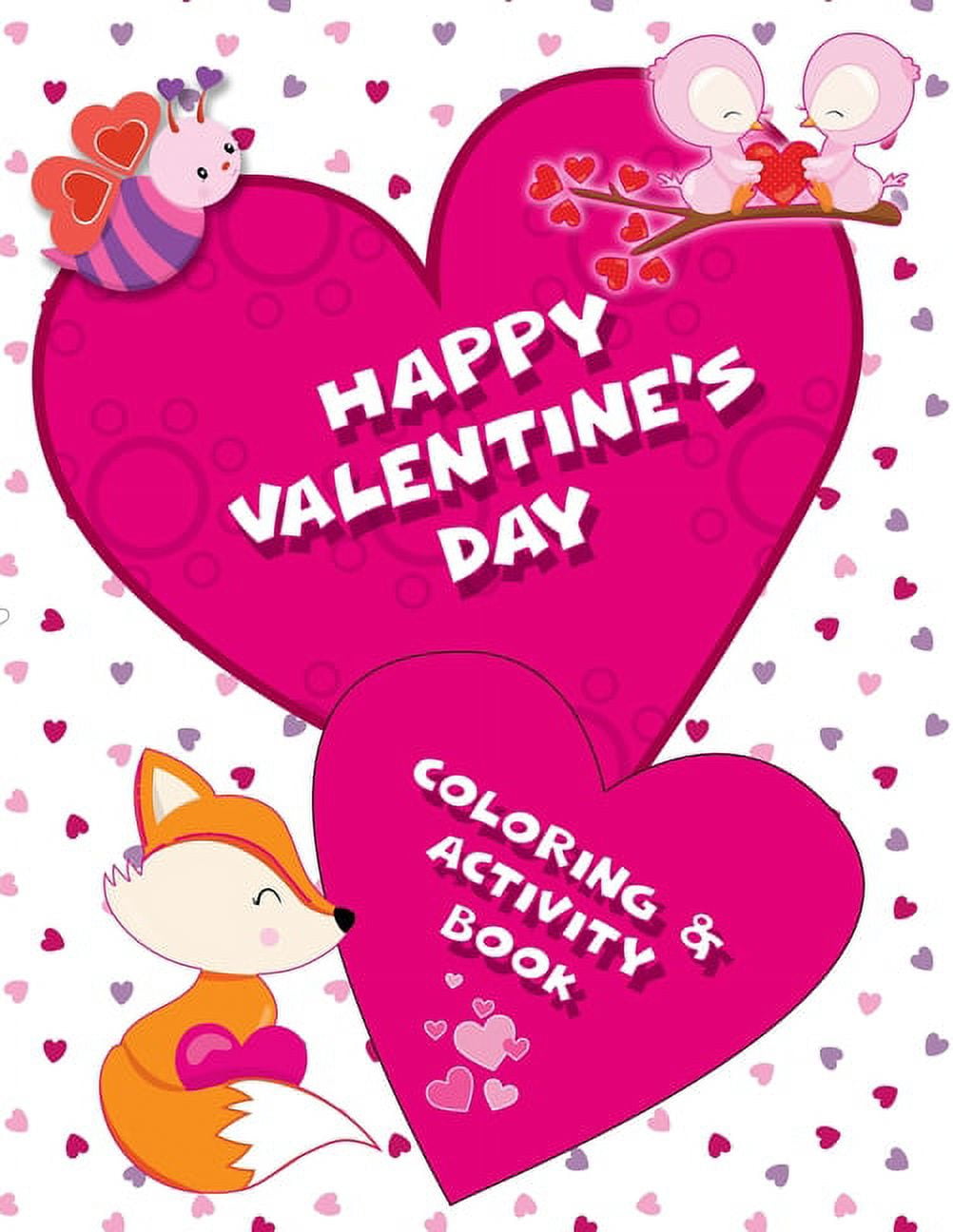 Happy Valentine's Day Coloring & Activity Book: Cute Animals, Copy the ...