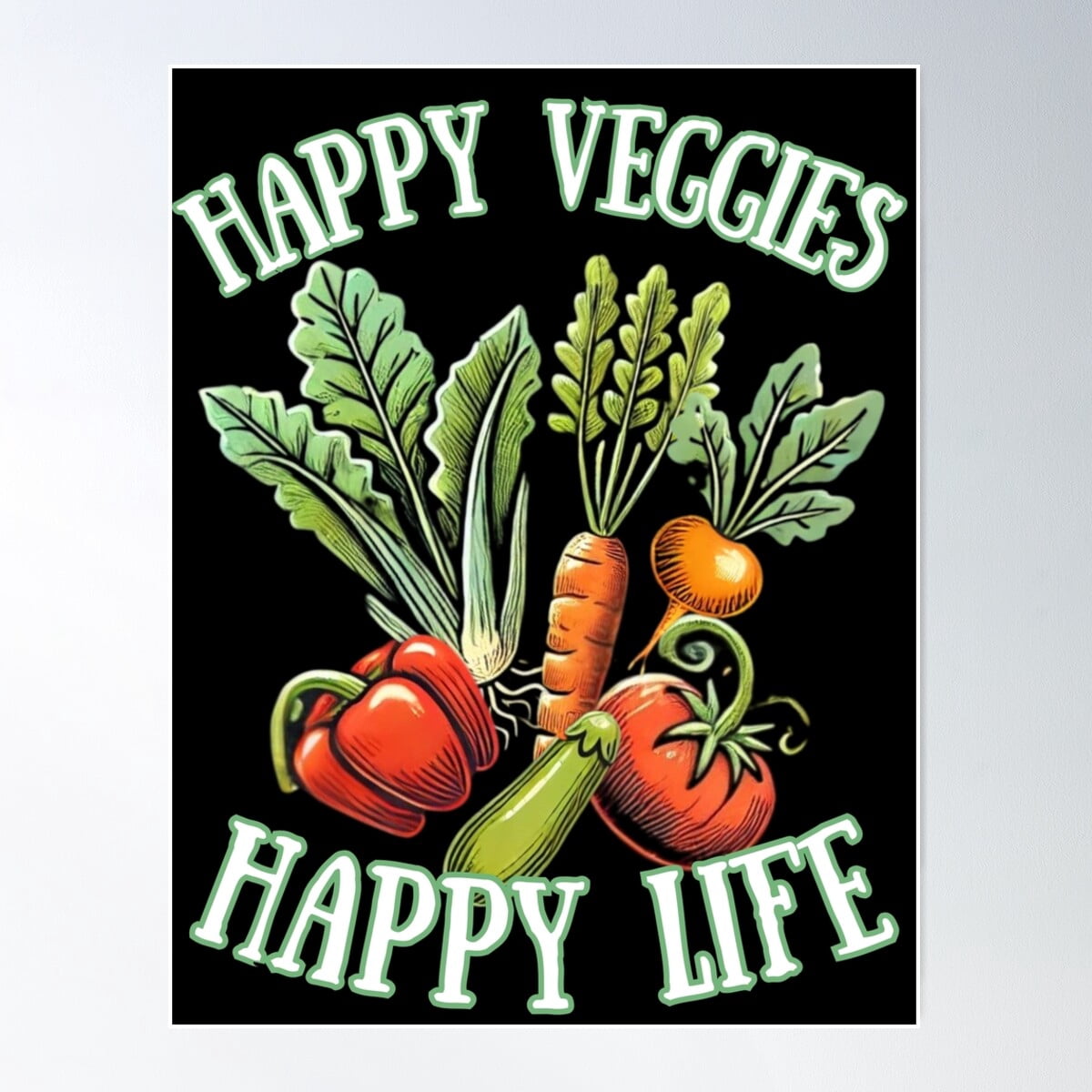 Happy Veggies Happy Life – Fun Vegetable Garden Design Poster Wall Art ...