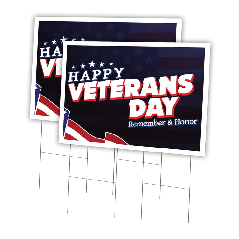 Happy Veterans Day Signs