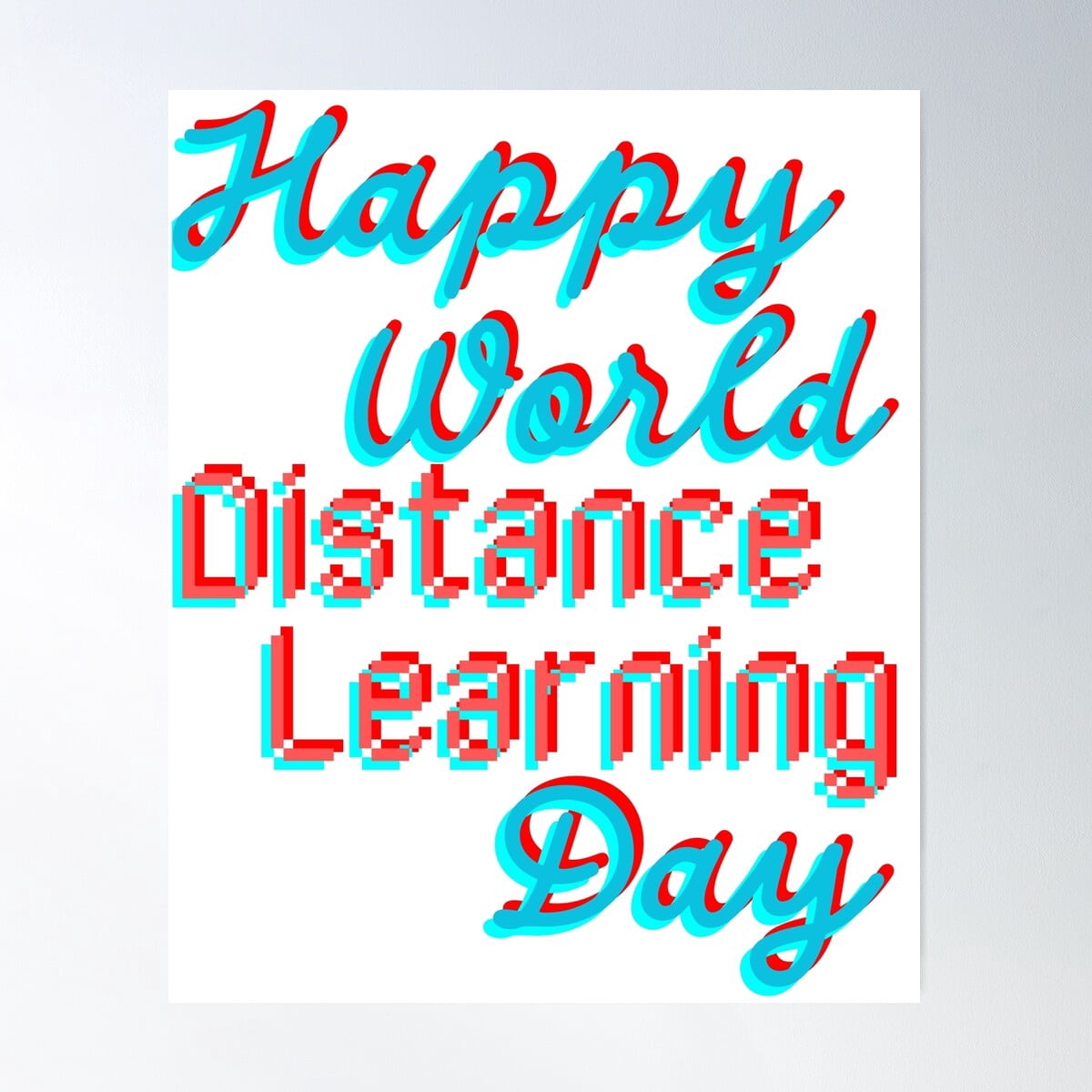 Happy World Distance Learning Day Poster Wall Art, Modern Wall Decor ...