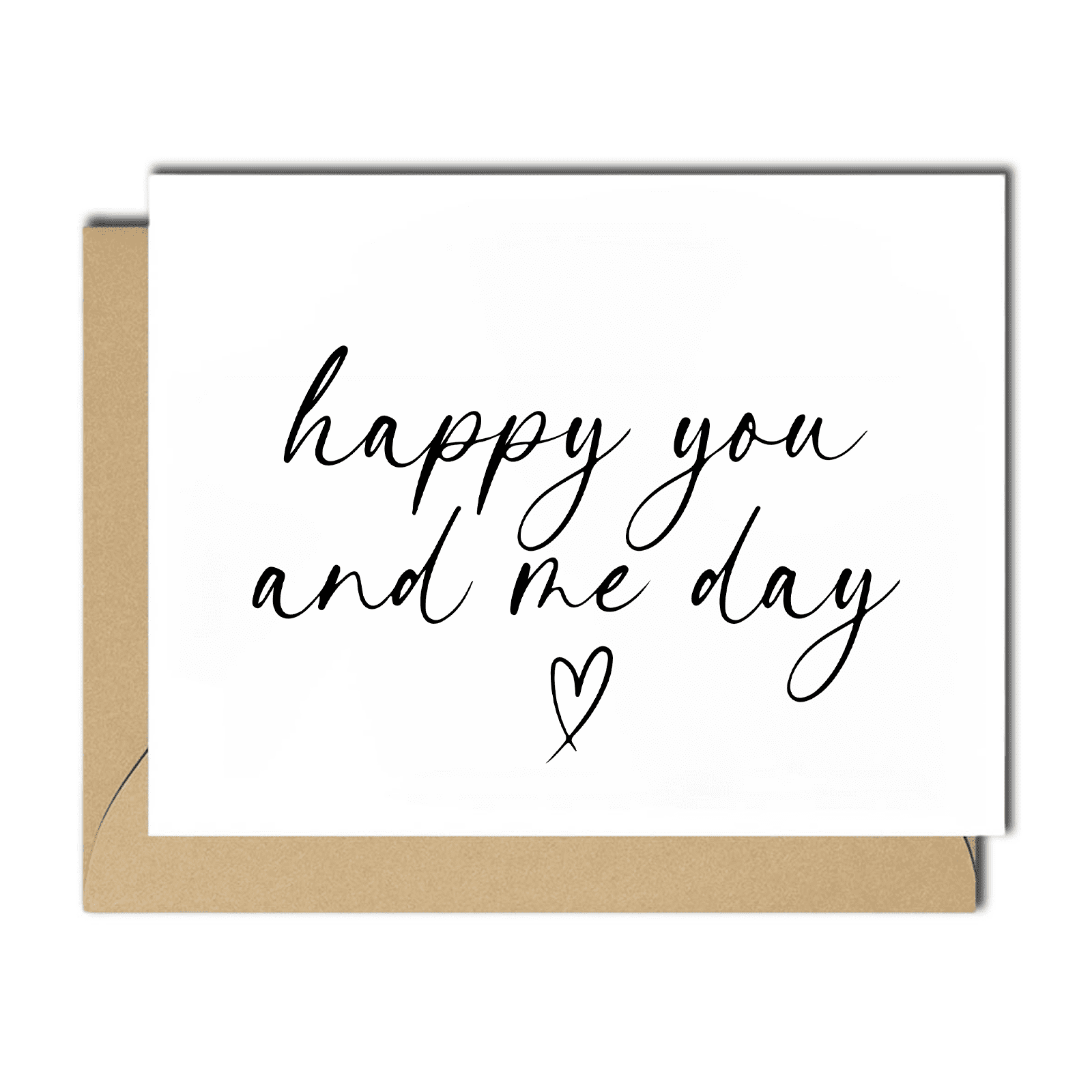 Happy You and Me Day Card – Elegant Handwritten Design – Envelope ...