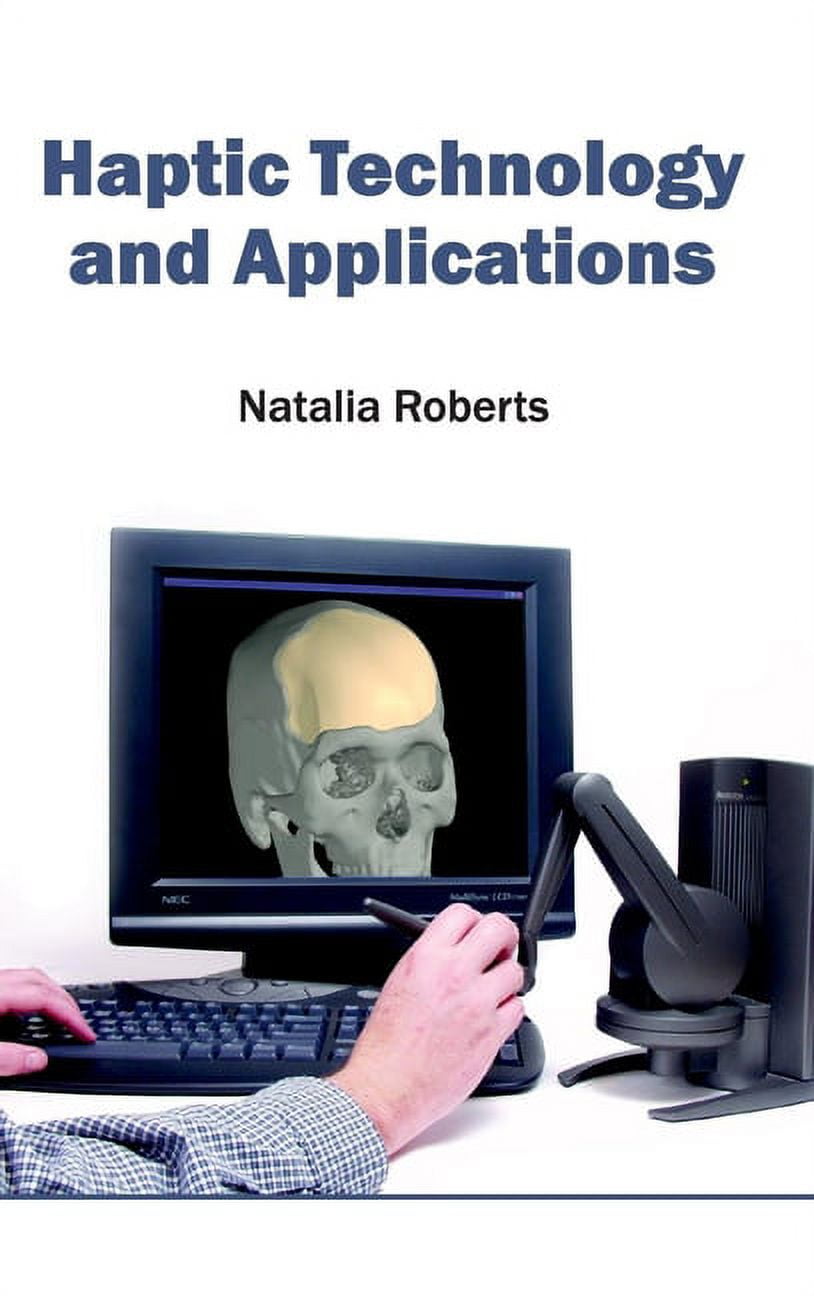 Haptic Technology and Applications, (Hardcover) - Walmart.com