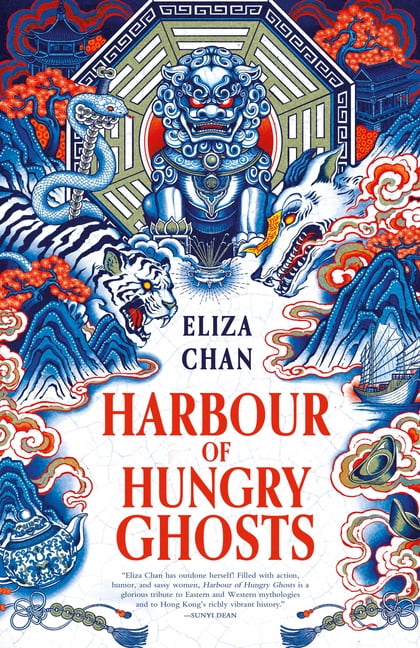 Chronicles of the Yiugwai Hunters Harbour of Hungry Ghosts, Book 1 ...