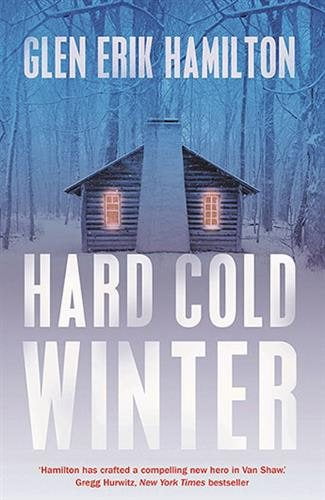Hard Cold Winter Glen Erik Hamilton (Paperback) - Walmart.com