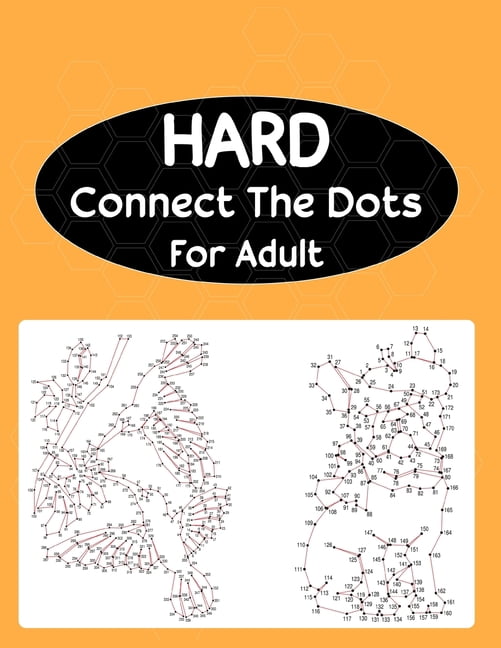 Hard Connect The Dots For Adult: Extreme Dot to Dot Puzzle Challenge ...