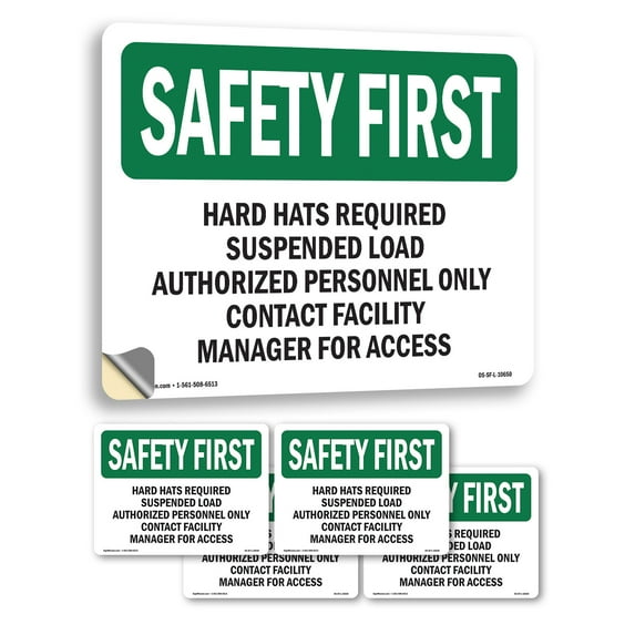 Hard Hats Required Suspended Load Authorized OSHA SAFETY FIRST Vinyl ...