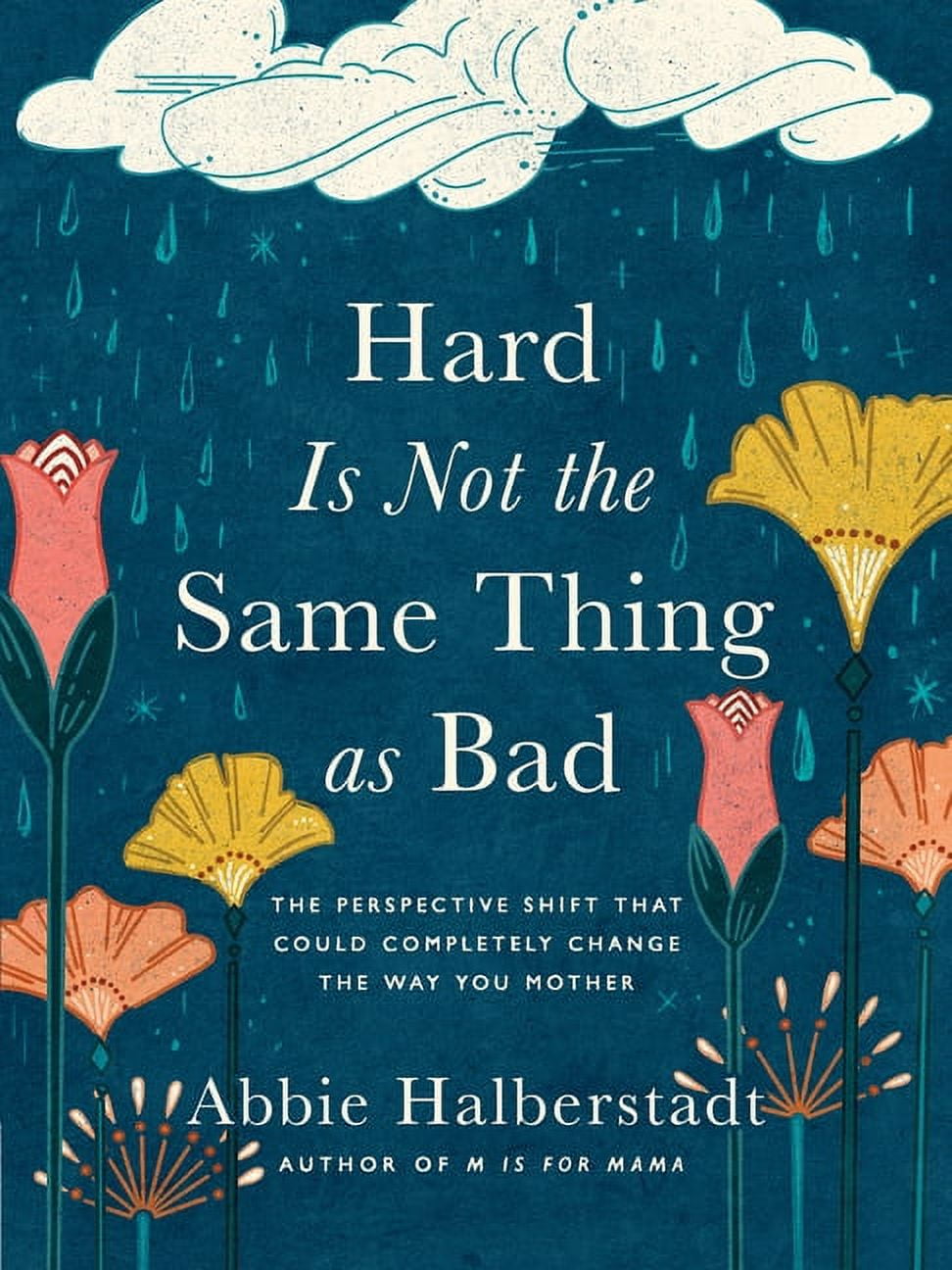 Hard Is Not the Same Thing as Bad : The Perspective Shift That Could ... Hard Is Not the Same Thing as Bad : The Perspective Shift That Could ...