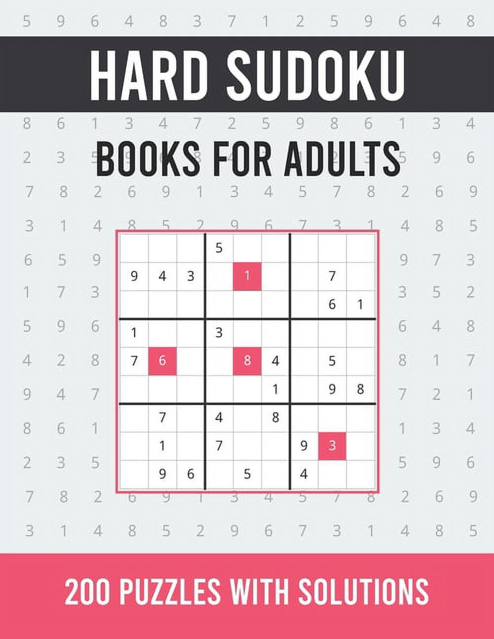 Hard Sudoku Books For Adults: 200 Hard Sudoku Puzzles and One Puzzle ...