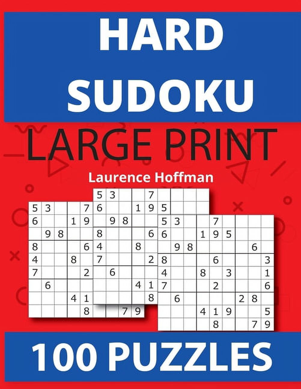 Hard Sudoku: Brain Games - Large Print - Expert Sudoku Puzzles - Relax and Solve - Hard, Very ...