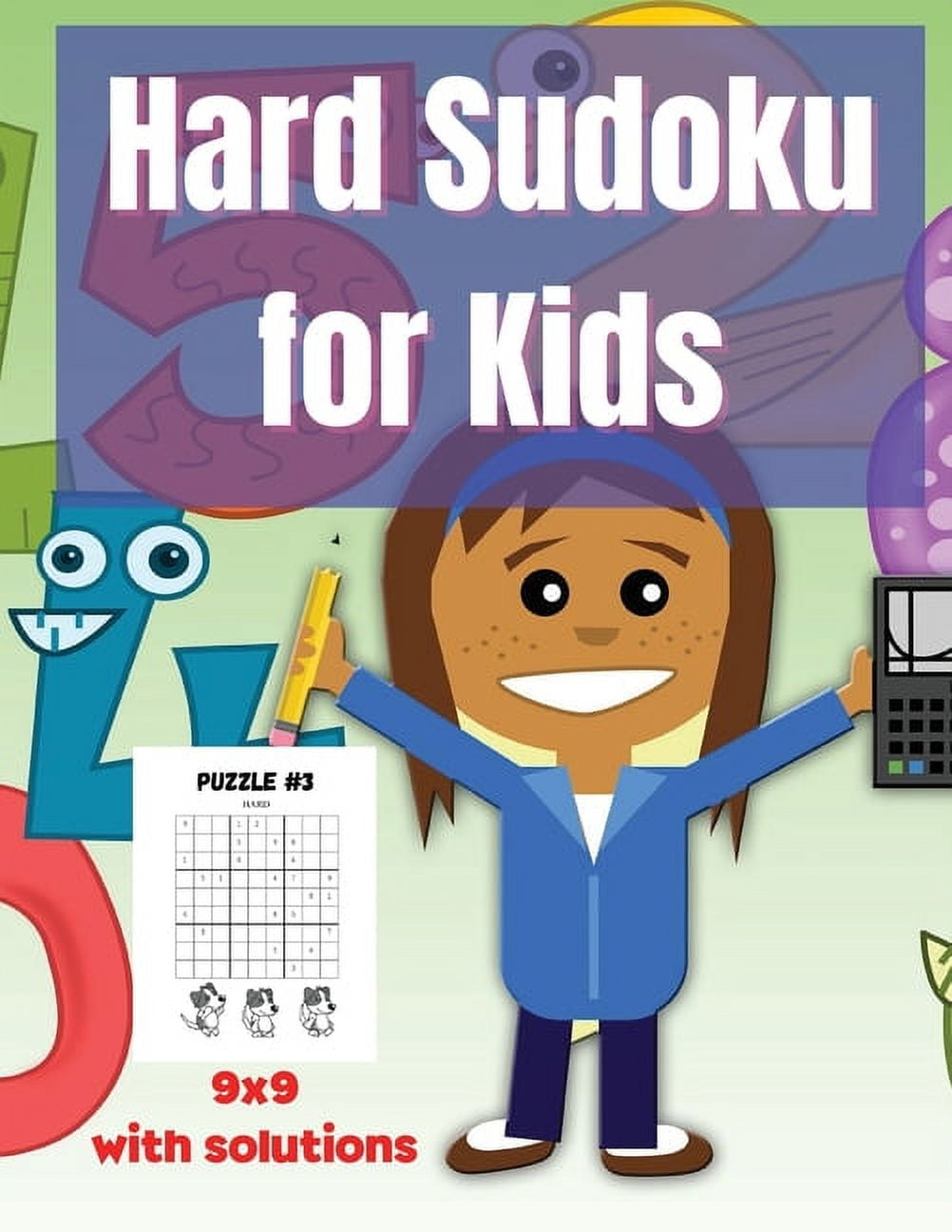 Hard Sudoku For Kids: 60 HARD Sudoku Puzzles for Smart Kids, 9x9, With ...