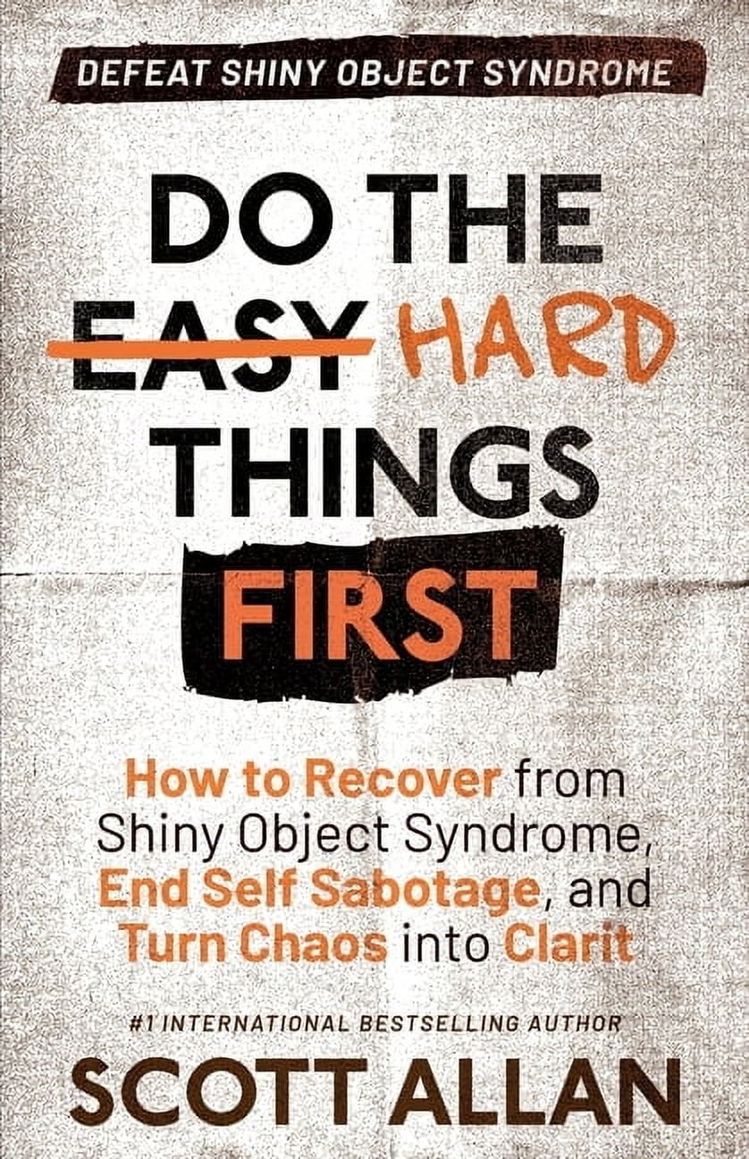 Do the Hard Things First Do the Hard Things First: How to Recover From ...