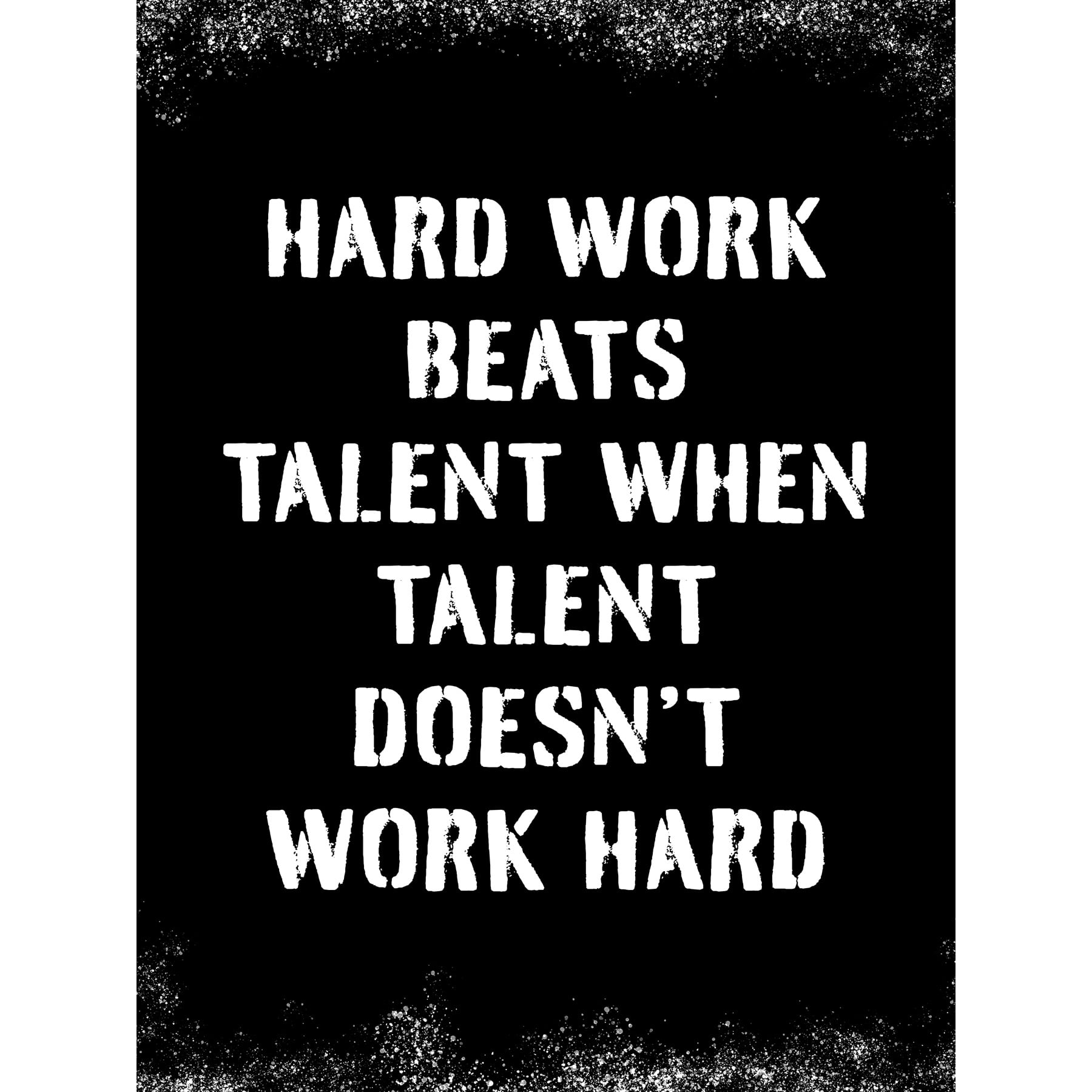 Hard Work Beats Talent When Talent Doesn't Work Hard Inspirational Gym ...