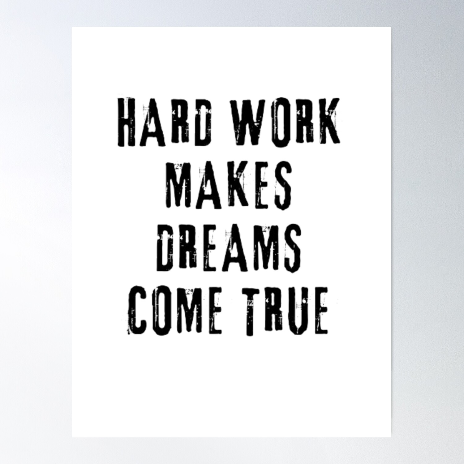 Hard Work Makes Dreams Come True Poster Wall Art, Modern Wall Decor ...