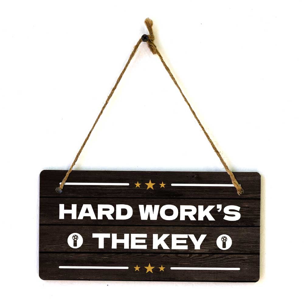 Hard Workâ€™s The Key 5x10 Hanging Plus Wall or Door Sign | Sporty Home ...