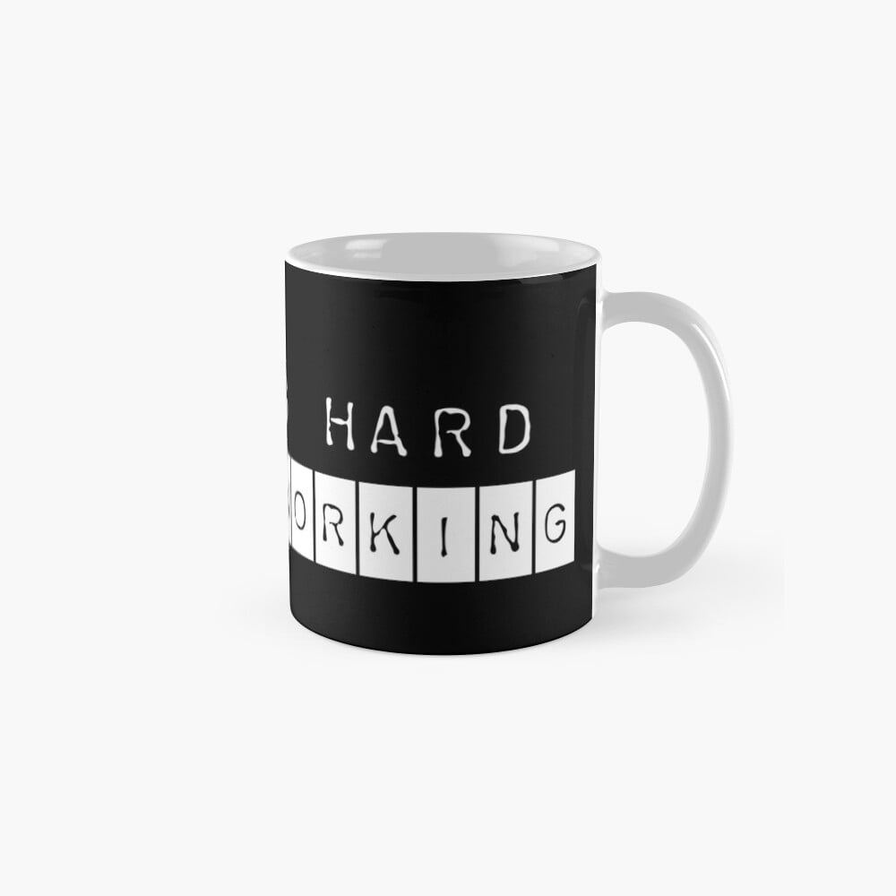 Hard Working Classic Mug - Walmart.com