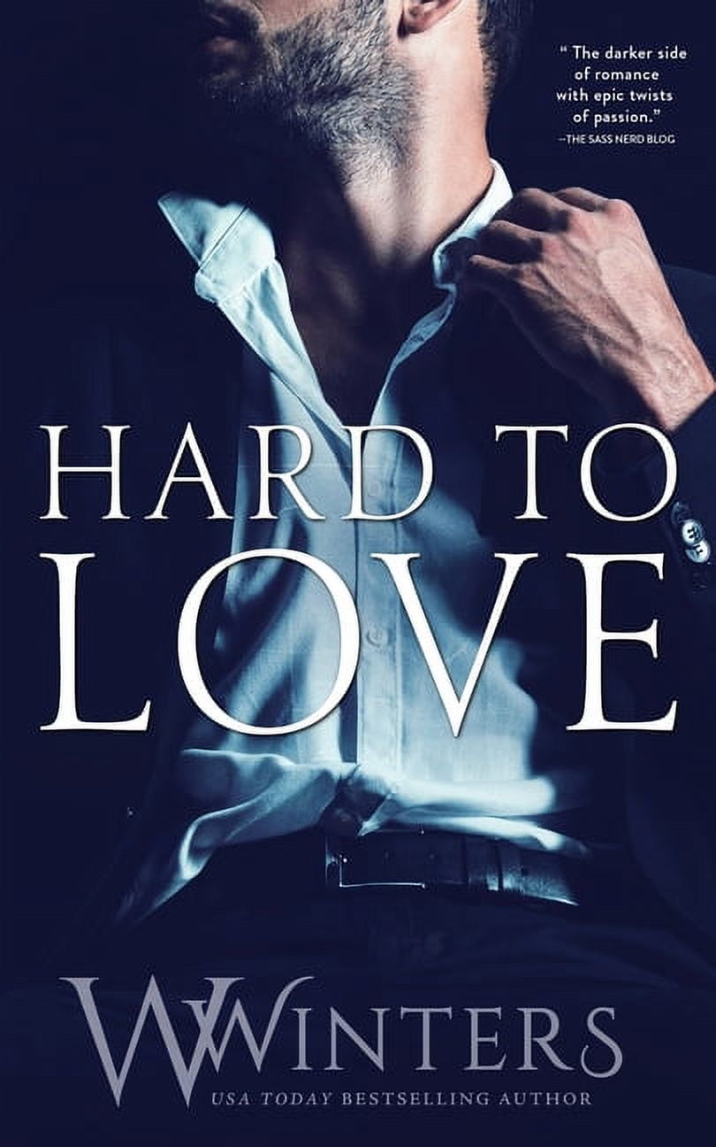 Hard to Love Hard to Love, Book 1, (Paperback) - Walmart.com