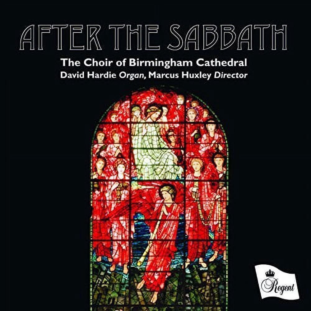 Hardie,David / Huxley,Marcus / Choir of Birmingham - After The Sabbath ...