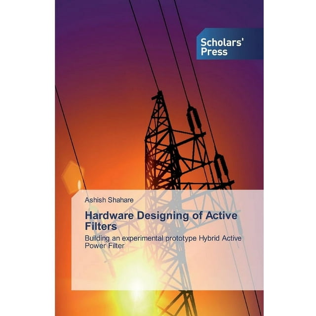 Hardware Designing of Active Filters (Paperback) - Walmart.com