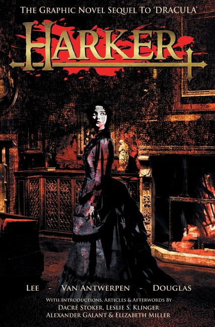 Harker: The Graphic Novel Sequel to 'Dracula' (Hardcover) - Walmart.com