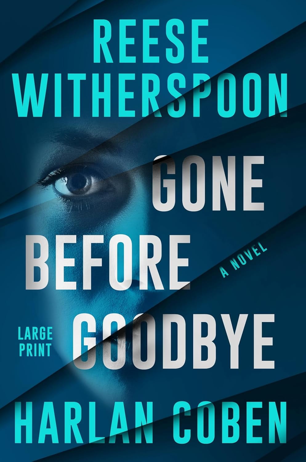 Harlan Coben Gone Before Goodbye 2025 Release Reese Witherspoon ...