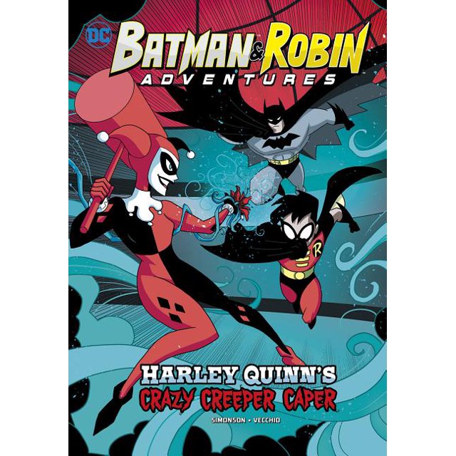 Harley Quinn's Crazy Creeper Caper (Batman and Robin Adventures ...