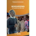 Harmattan CÃ´te-d'Ivoire Koulniema Le bonheur de dire non, (Paperback ...