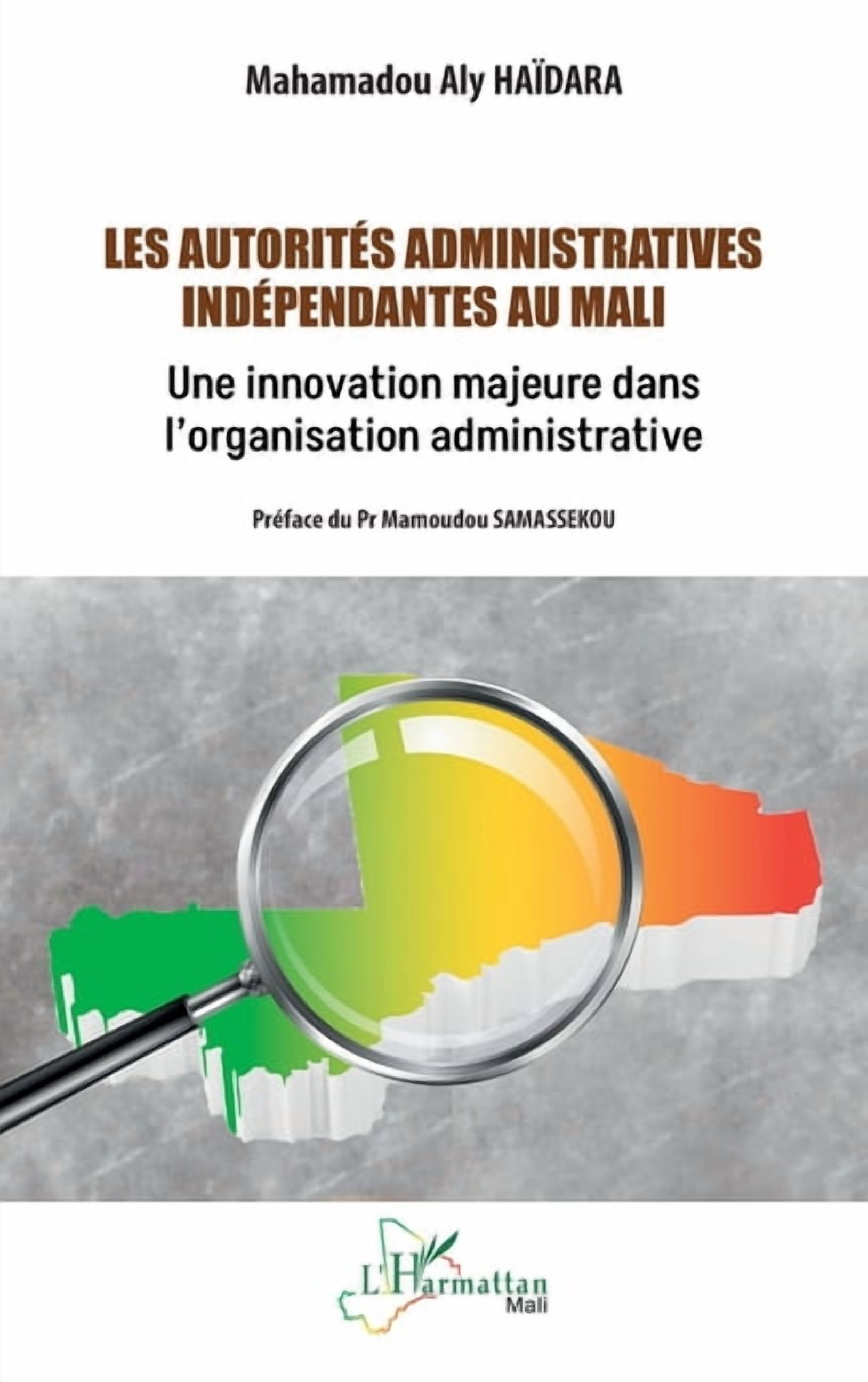 Harmattan Mali Les autoritÃ©s administratives indÃ©pendantes au Mali ...