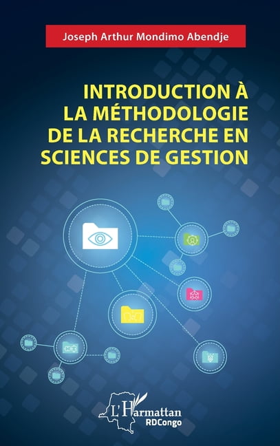 Harmattan Rdc Introduction Ã la mÃ©thodologie de la recherche en sciences de gestion, (Paperback ...