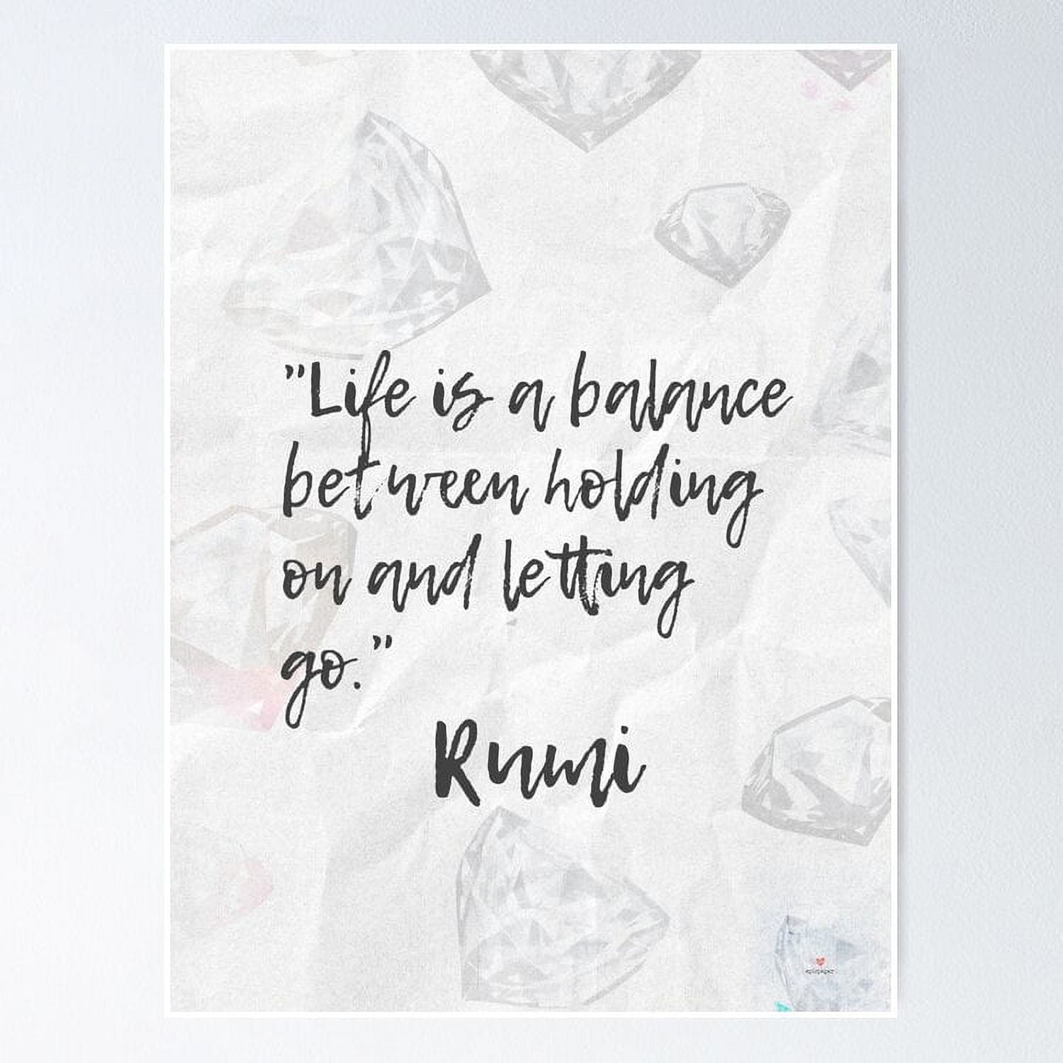 Harmony Of Life: Holding On And Letting Go Poster- Unframed Poster ...