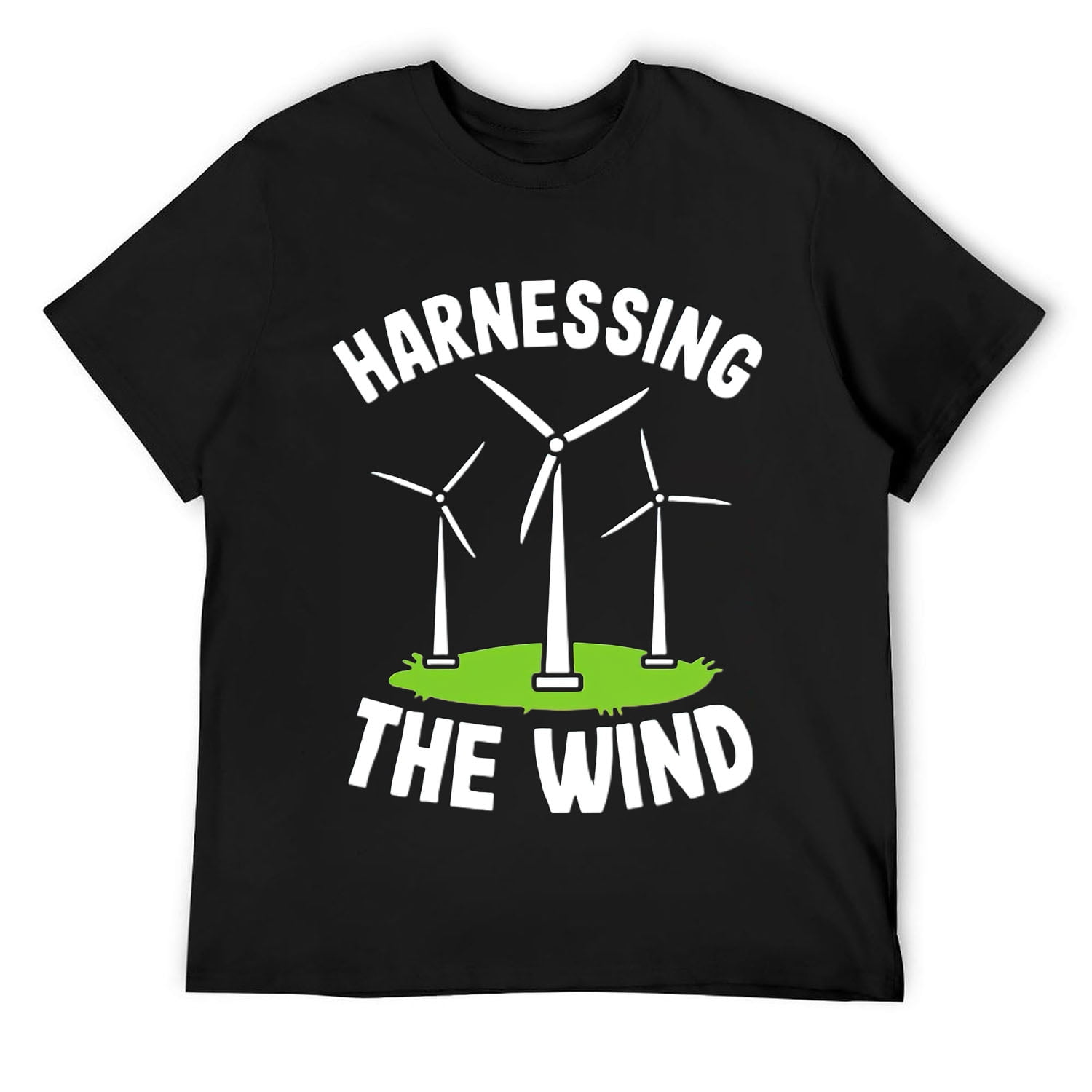 Harnessing The Wind Renewable Wind Turbine Energy Short Sleeve Mens T ...
