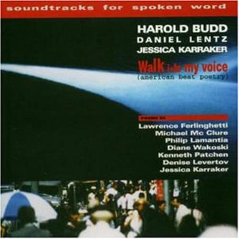 Harold Budd - Walk Into My Voice: American Beat Poetry - Electronica - CD - Walmart.com