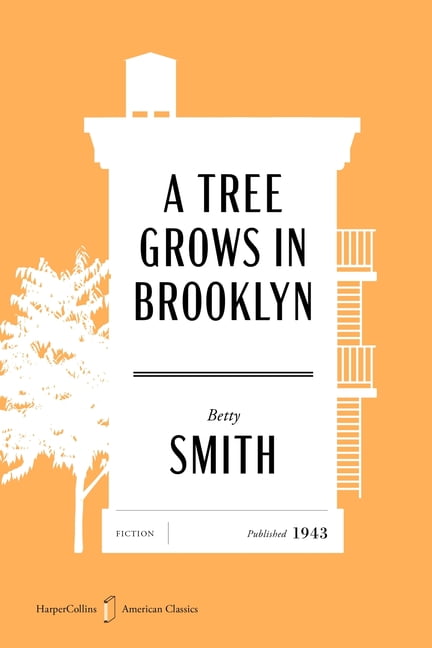HarperCollins American Classics A Tree Grows in Brooklyn American ...