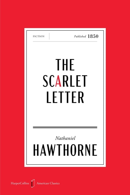 HarperCollins American Classics The Scarlet Letter American Classics ...