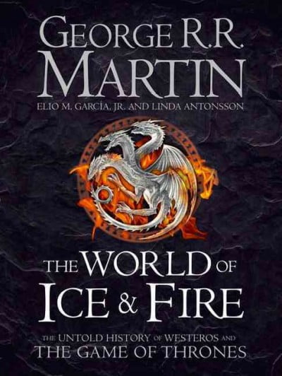 HarperCollins Publishers The World of Ice and Fire: The Untold History ...