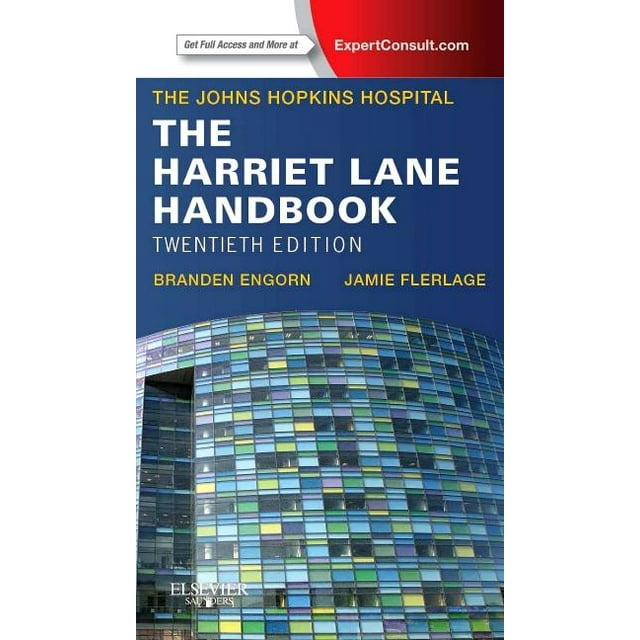 Harriet Lane Handbook: Manual for Pediatric House Officers: The Harriet ...
